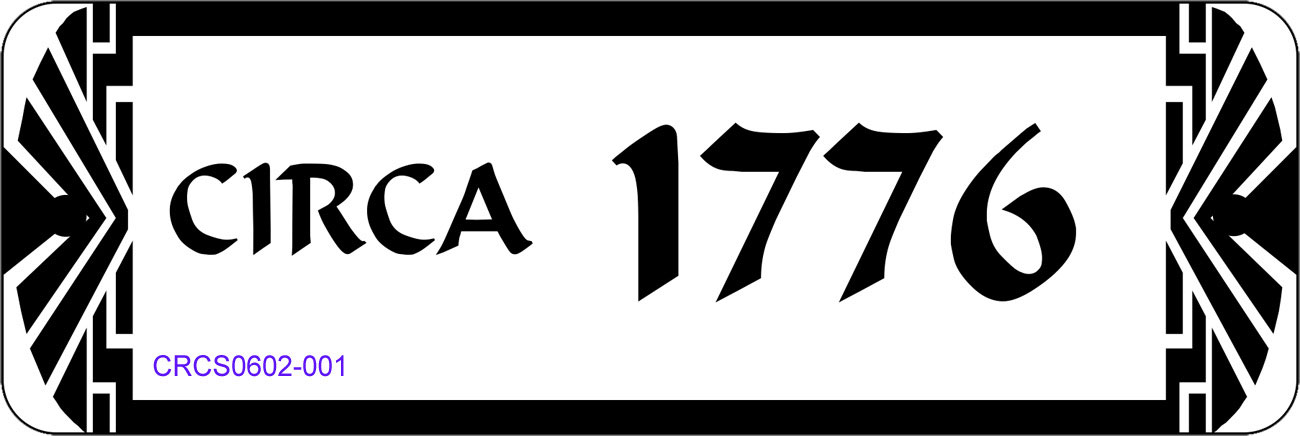 Circa Sign For Historic Home or Building