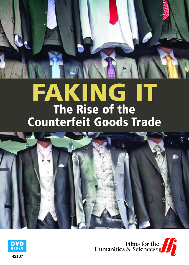 Faking It: The Rise of the Counterfeit Goods Trade (DVD)