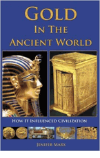 GOLD IN THE ANCIENT WORLD Book