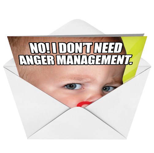 Anger Management Birthday Joke Card