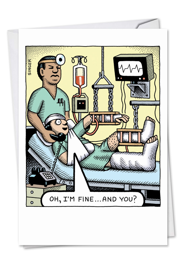 I'm Fine Cartoons Get Well Greeting Card Andrew Singer