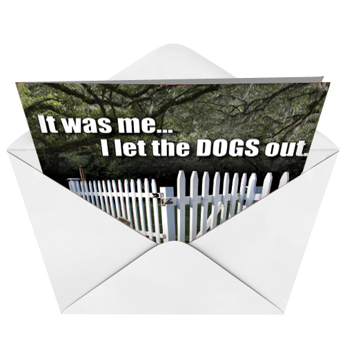 Let Dogs Out Petigreet Birthday Card