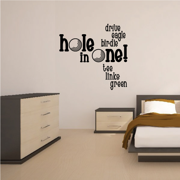 Hole in One Quote Wall Decal - Vinyl Decal - Car Decal - Vd007