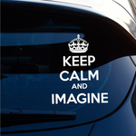 Keep Calm and Imagine Decal