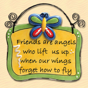 Friends Are Angels Tumbleweed Sentiment Plaque