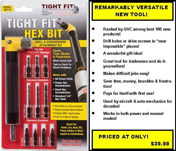 Tight Fit® Tools - Tools For Hard To Reach Problems