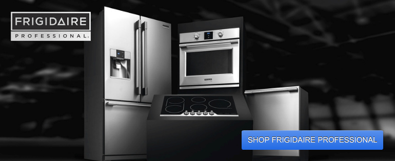 Frigidaire Professional Appliances
