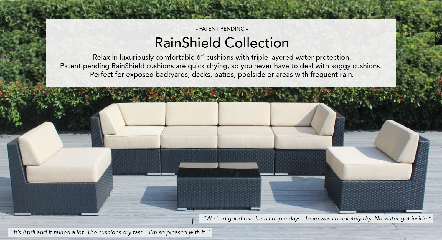 Comfortable 6 inch Rainshield cushion - No Water logging Patio Furniture